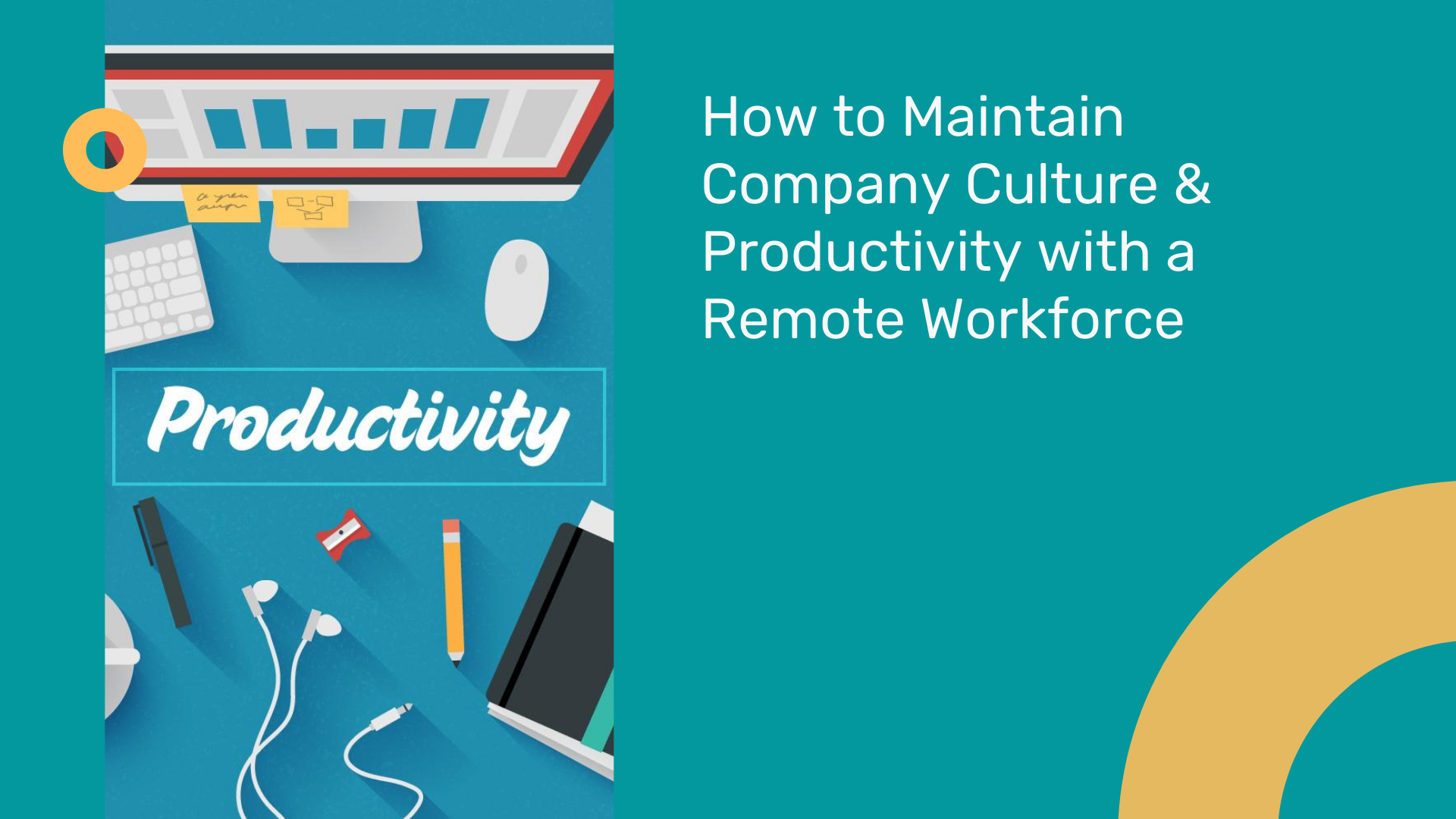 Maintain Company Culture & Productivity with Remote Work